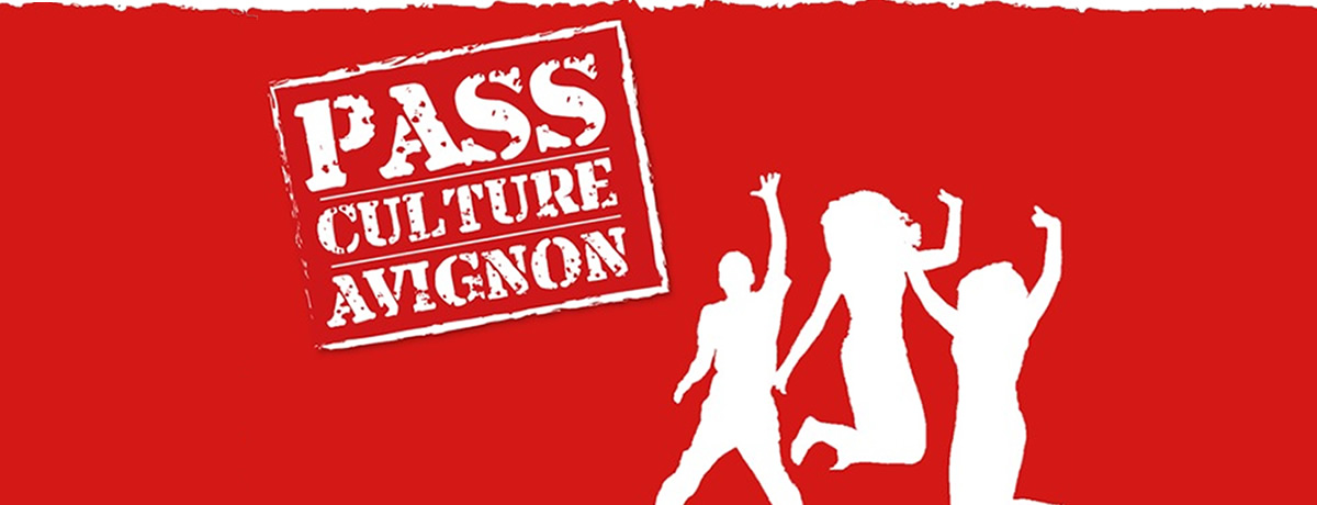 Pass Culture Avignon - Mairie d'Avignon - Site officiel
